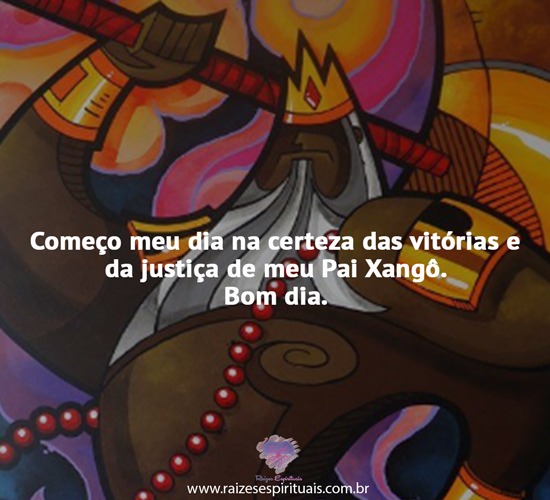 Vitórias E Da Justiça De Meu Pai Xangô Raizes Espirituais