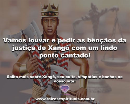 Vamos Louvar E Pedir As Bênçãos Da Justiça De Xangô Com Um Lindo Ponto Cantado