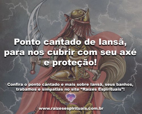 Ponto Cantado De Iansã Para Nos Cobrir Com Seu Axé E Proteção