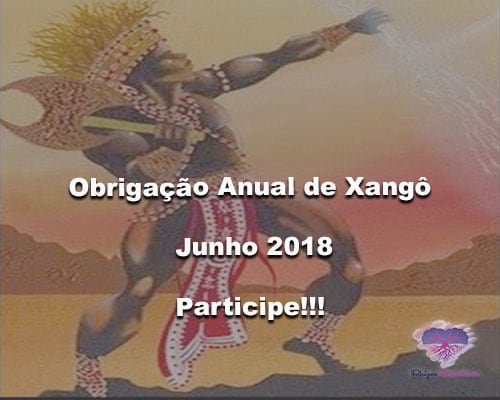 Obrigação Anual De Xangô Junho 2018 Participe