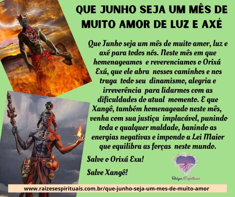 Que Junho Seja Um Mês De Muito Amor Luz E Axé Do Orixá Exú E Xangô